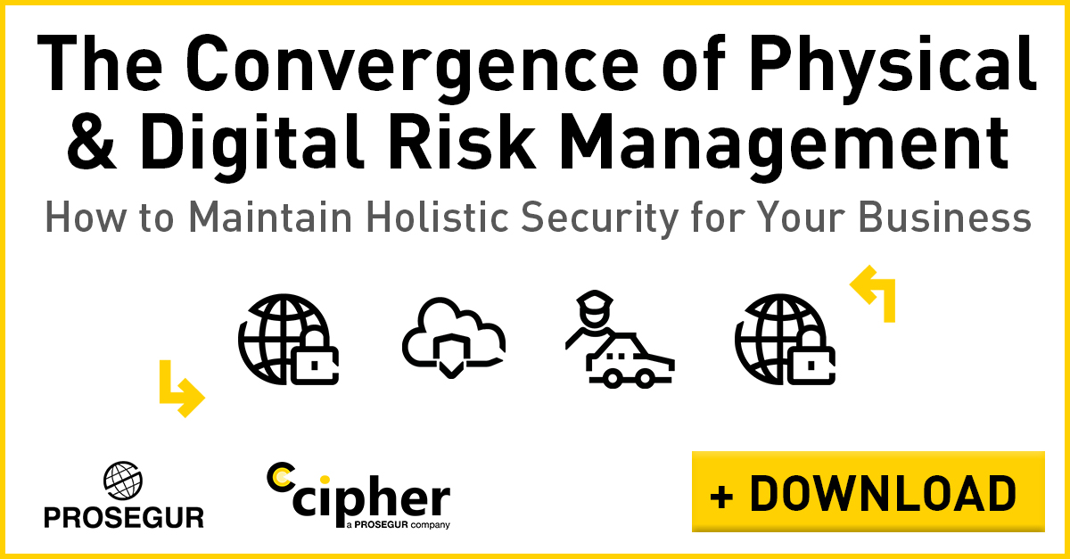 [Whitepaper] The Convergence of Physical and Digital Risk Management
